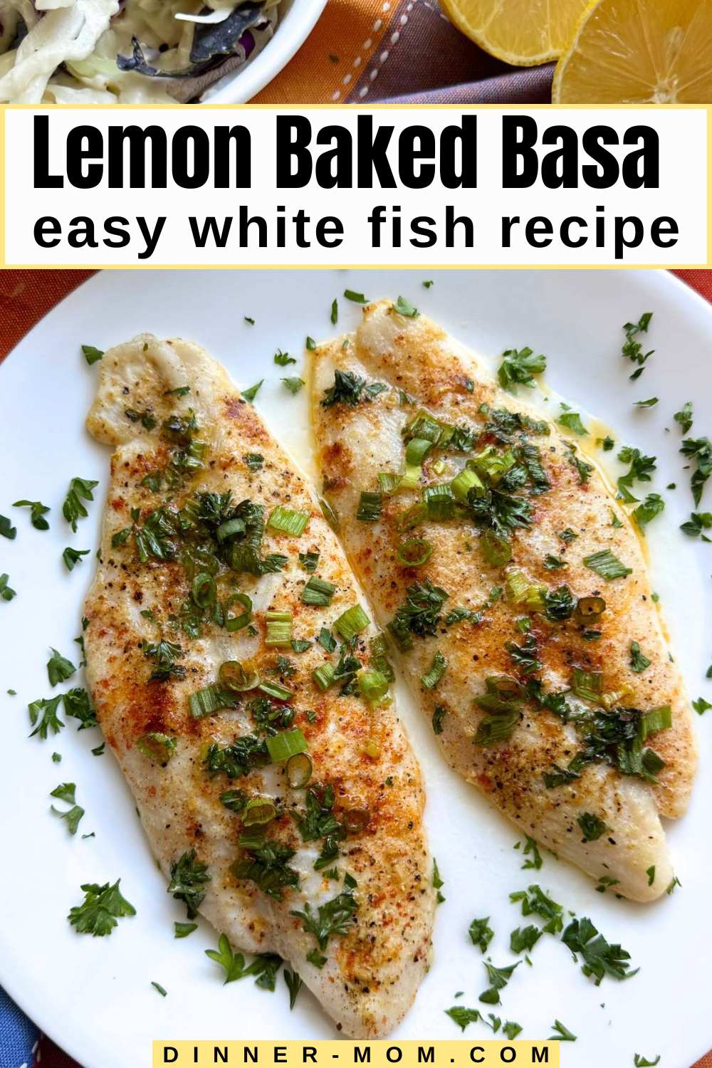 Lemon Baked Basa Fillets - The Dinner-Mom