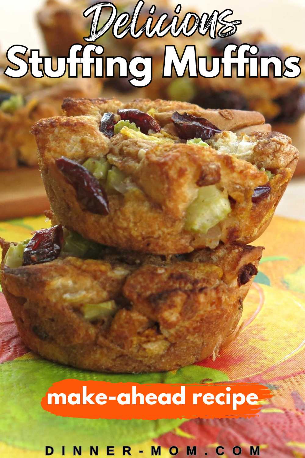Easy Stuffing in Muffin Tins - The Dinner-Mom